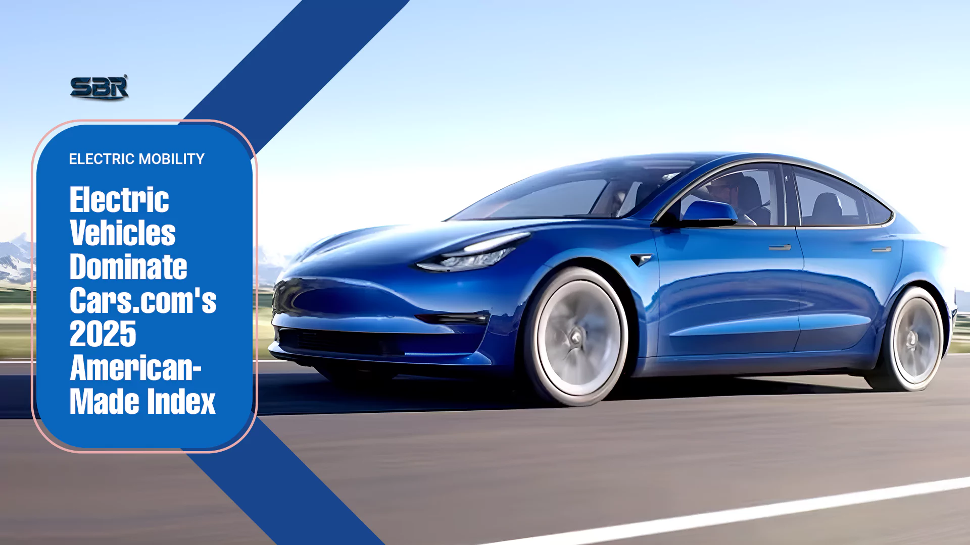 Electric Vehicles Dominate Cars.com’s 2025 American-Made Index